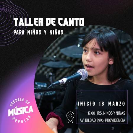 Taller de Canto/ 9 a 11 años/Formato Grupal | Escuela De Música Popular