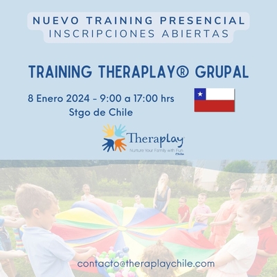 Training Theraplay® Grupal - 1 día - 8 de enero 2024 | Theraplay Chile