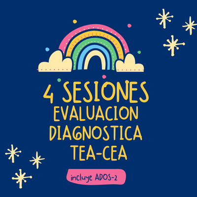 PACK EVALUACIÓN TEA-CEA (4 SESIONES, incluye ADOS-2 PRESENCIAL SANTIAGO ...