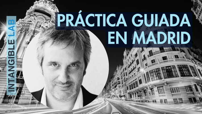 Prácticas Grupales Guiadas - Madrid 2025 | Intangible Lab
